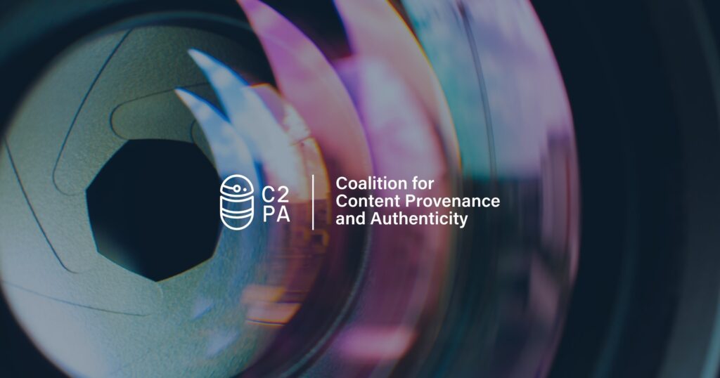 Understanding C2PA: Enhancing Digital Content Provenance and Authenticity - CHESA